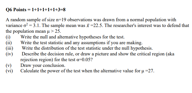 Solved Q6 Points =1+1+1+1+1+3=8 A random sample of size n=19 | Chegg.com