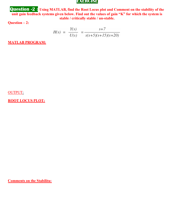 Solved EXERCISE Question -2 : Using MATLAB, find the Root | Chegg.com