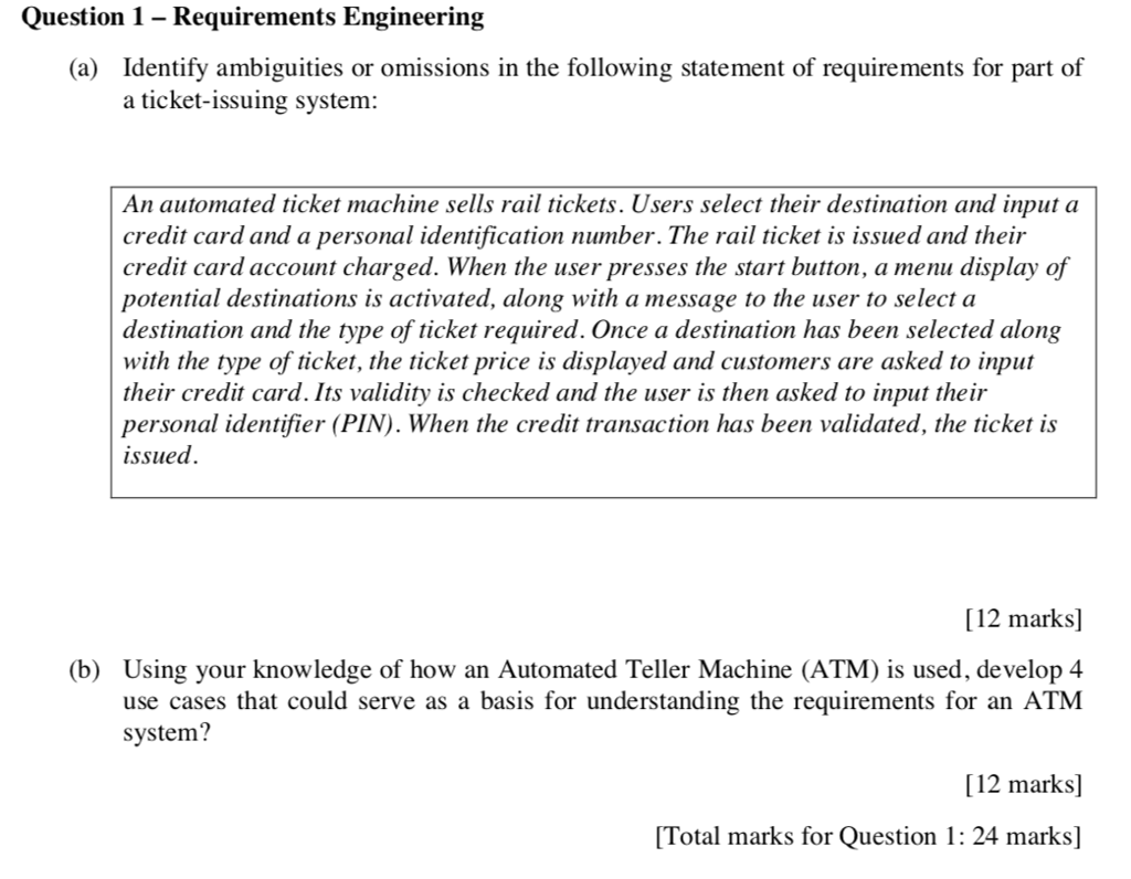 Solved Question 1 - Requirements Engineering Identify | Chegg.com
