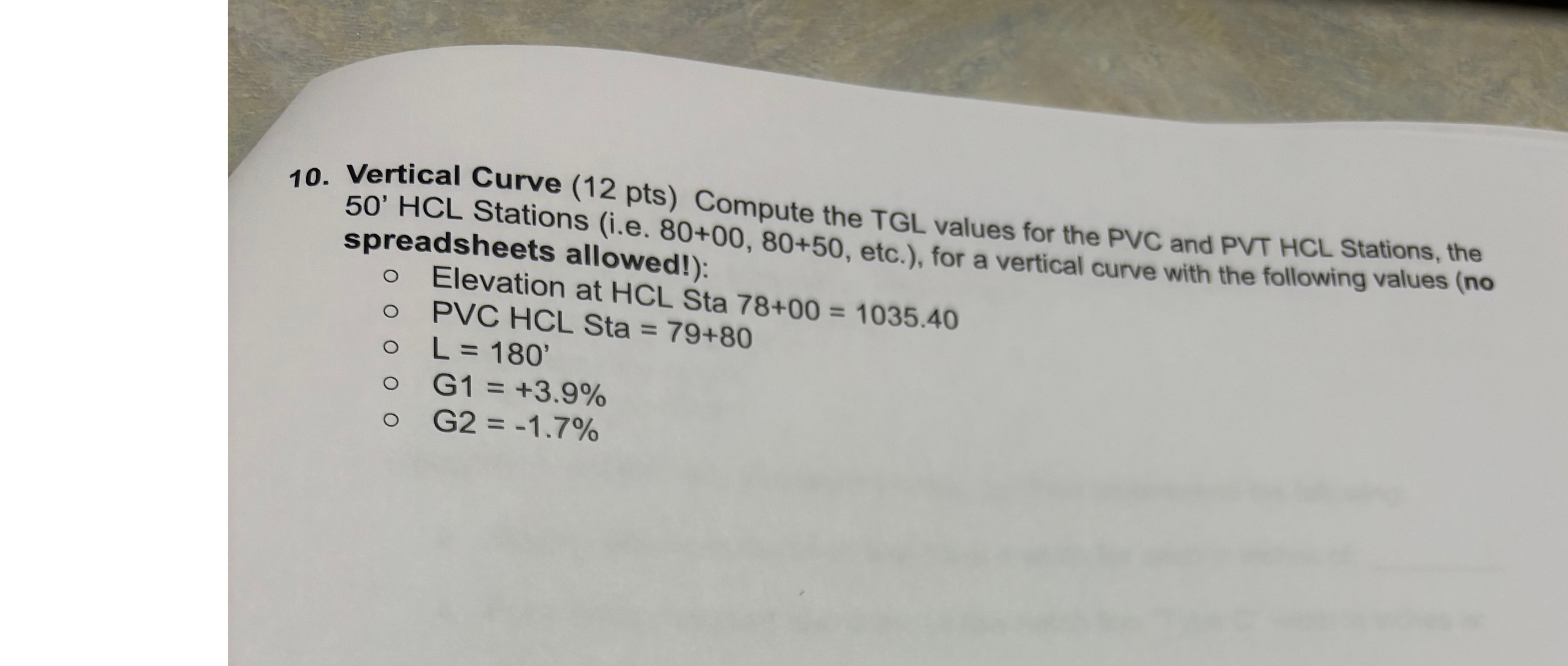 Solved 10. Vertical Curve (12 pts) Compute the TGL values | Chegg.com