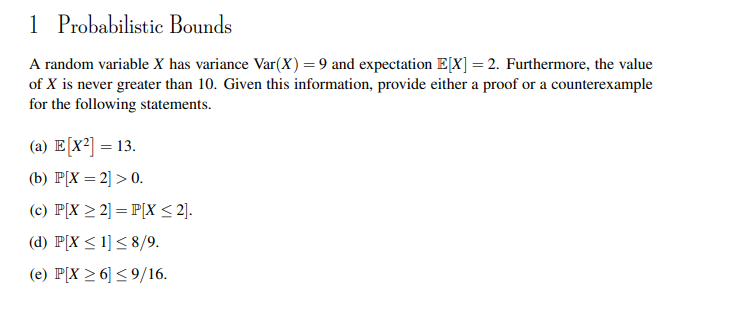 Solved 1 Probabilistic Bounds A random variable X has | Chegg.com
