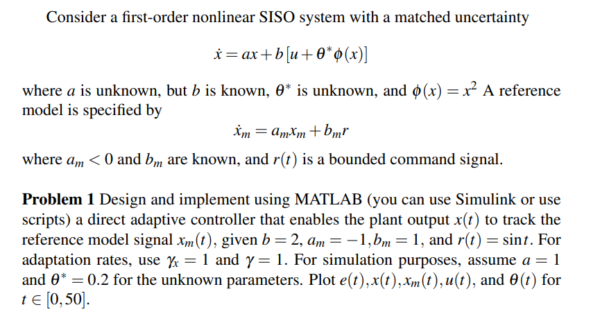 Consider a first-order nonlinear SISO system with a | Chegg.com