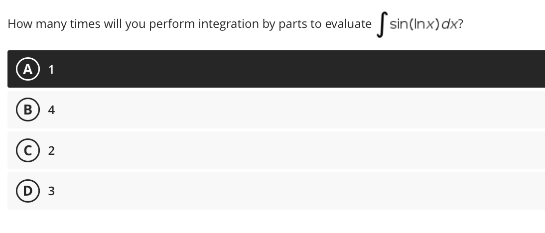 Solved How many times will you perform integration by parts | Chegg.com