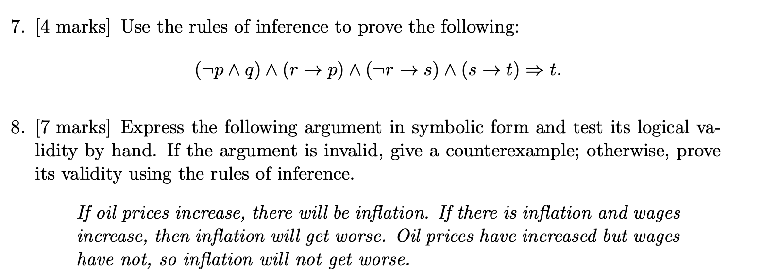 Solved 7. [4 marks] Use the rules of inference to prove the | Chegg.com