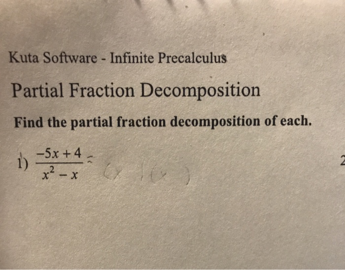 Solved Kuta Software Infinite Precalculus Partial Fraction | Chegg.com