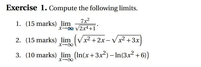 Solved Exercise 1. Compute the following limits. 7x2 1. (15 | Chegg.com