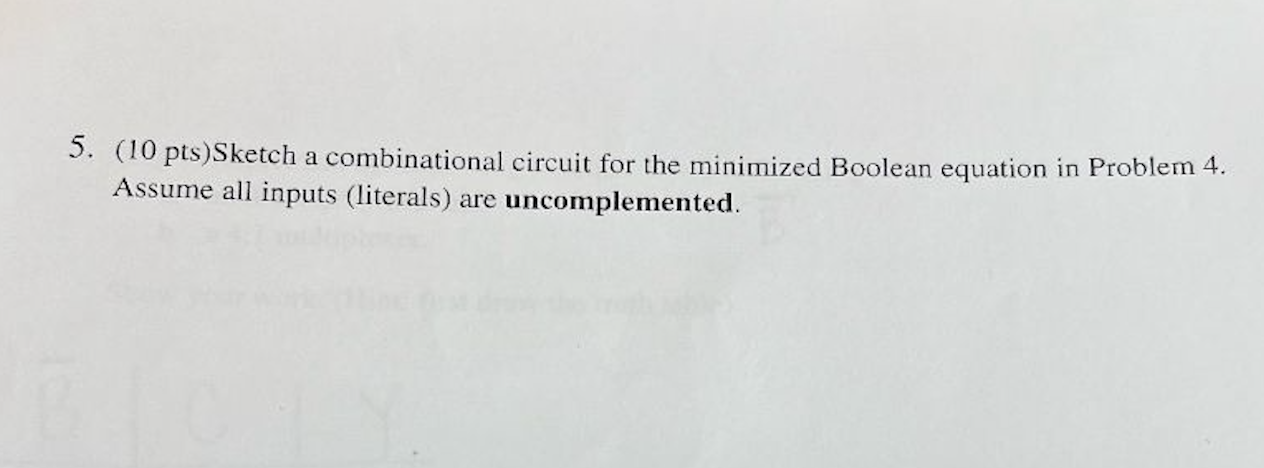 Solved 4. (10pts) Using K-map, minimize the Boolean equation | Chegg.com