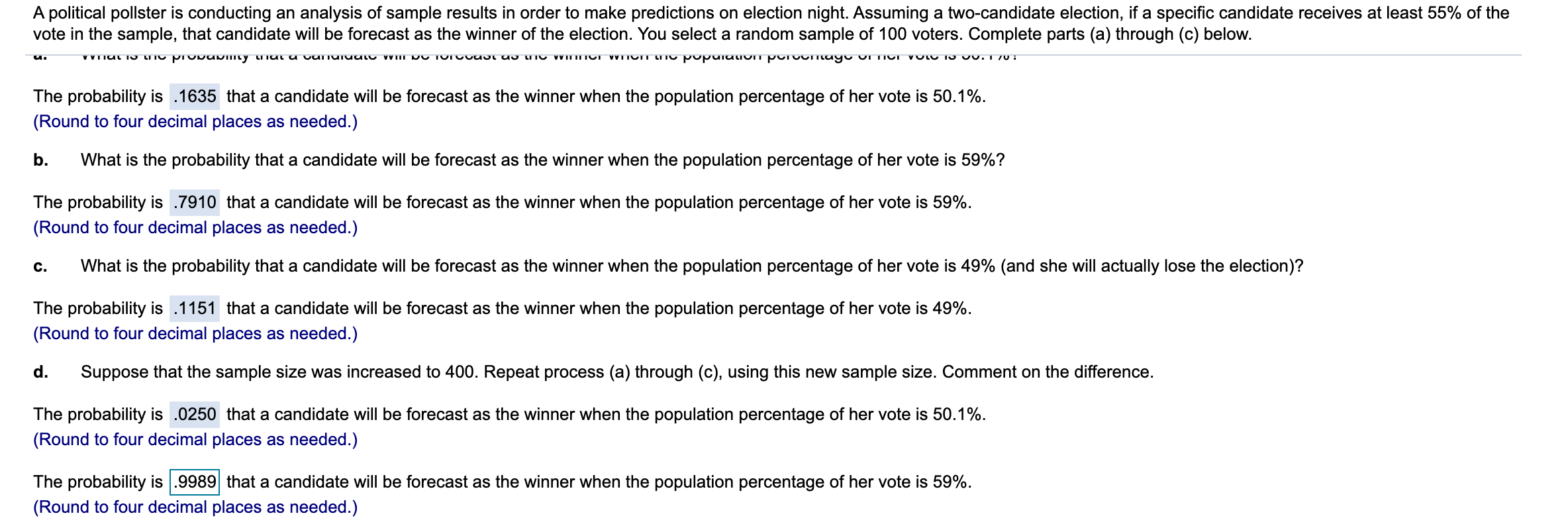 Solved A political pollster is conducting an analysis of | Chegg.com