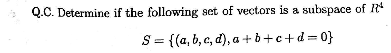 Solved Q.C. Determine if the following set of vectors is a | Chegg.com