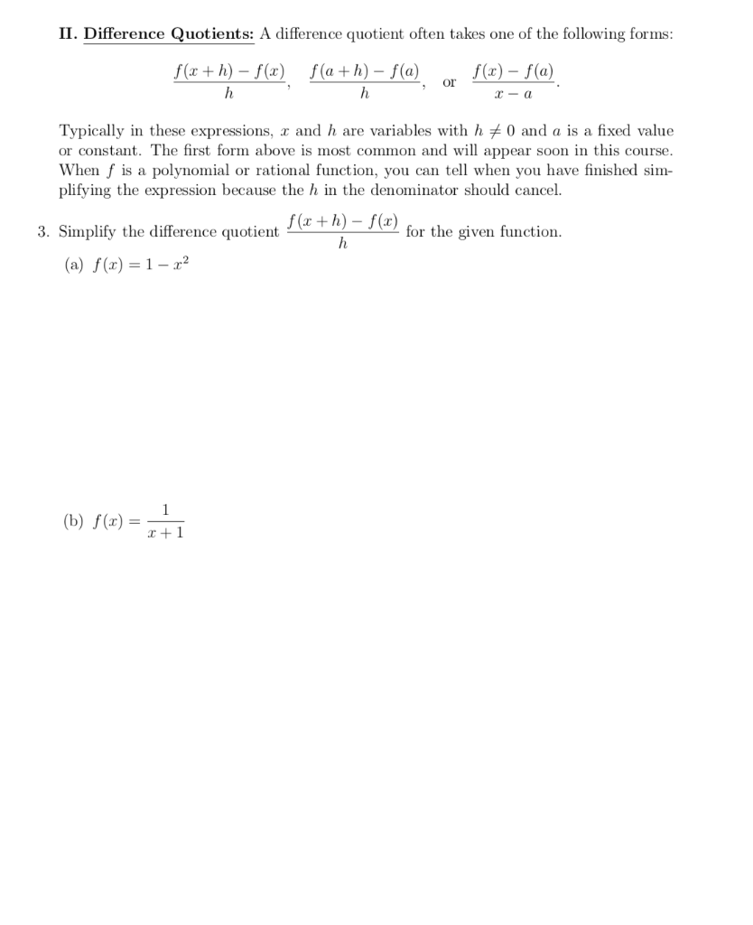 Solved II. Difference Quotients: A difference quotient often | Chegg.com