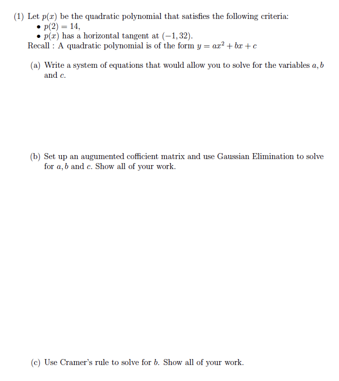 Solved (1) Let p(2) be the quadratic polynomial that | Chegg.com