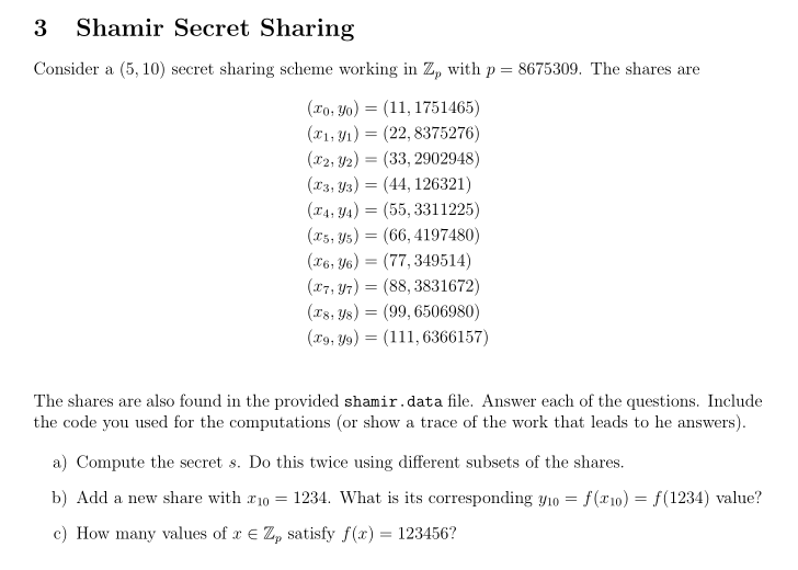 Solved 3 Shamir Secret Sharing Consider a (5,10) secret | Chegg.com