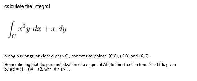 Solved calculate the integral 1 ? x-y dx + x dy along a | Chegg.com