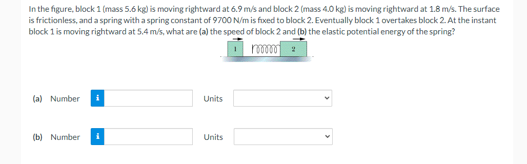 Solved In the figure, block 1 (mass 5.6 kg ) is moving | Chegg.com