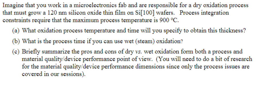 Solved Imagine that you work in a microelectronics fab and | Chegg.com