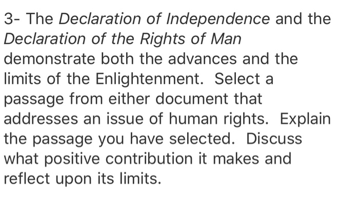 Solved 3- The Declaration of Independence and the | Chegg.com