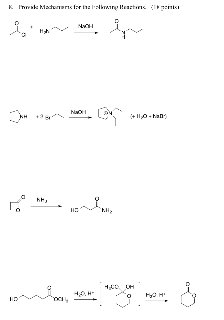 Solved 8. Provide Mechanisms for the Following Reactions. | Chegg.com