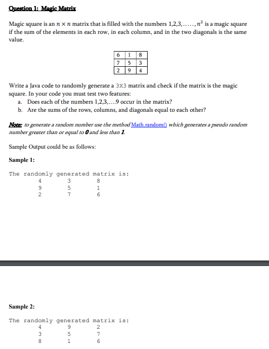Solved Question 1: Magic Matrix Magic square is an n x n | Chegg.com
