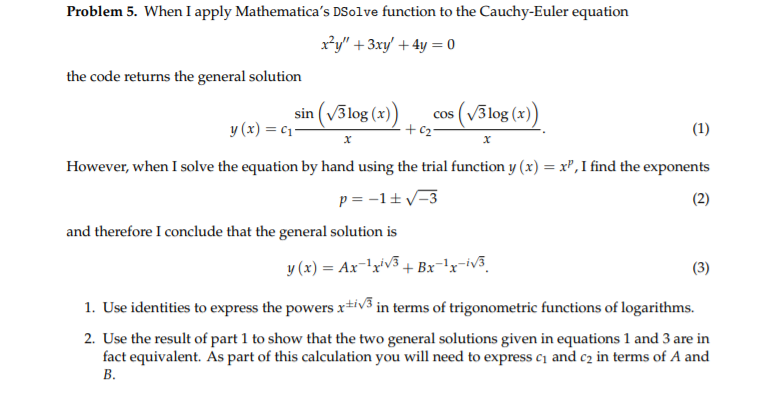 Solved Problem 5. When I apply Mathematica's DSolve function | Chegg.com