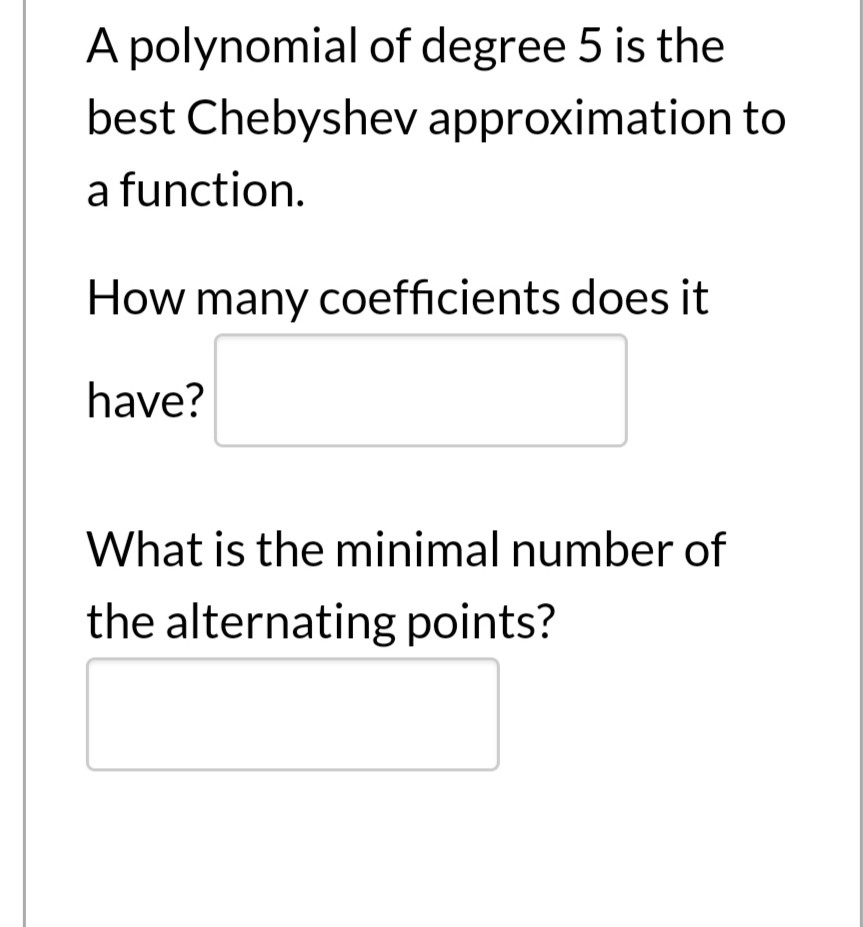 Solved A polynomial of degree 5 is the best Chebyshev | Chegg.com