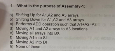Solved 1. What is the purpose of Assembly-1: ( a) Shifting | Chegg.com
