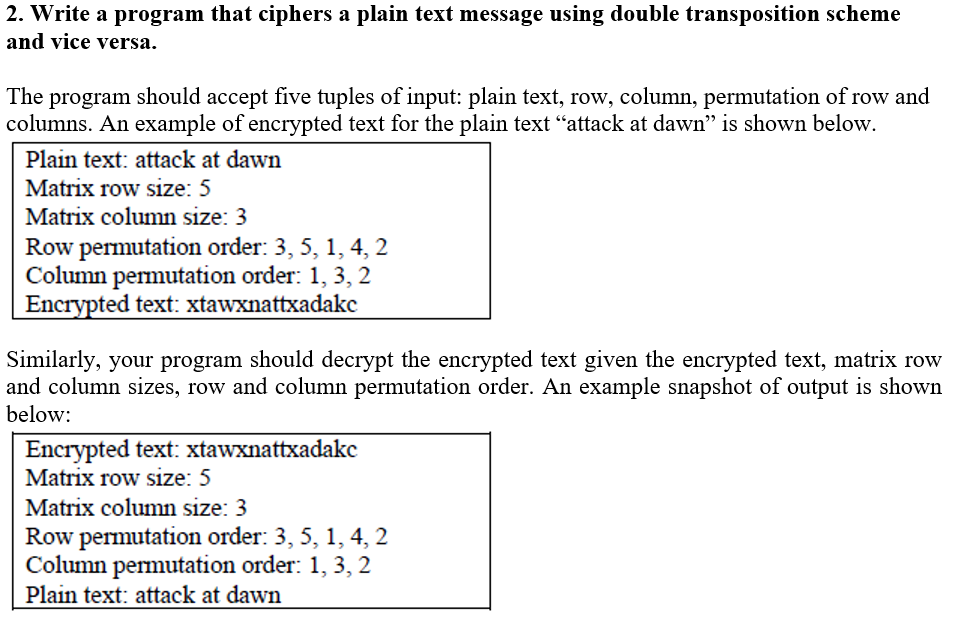 Solved 2. Write a program that ciphers a plain text message | Chegg.com