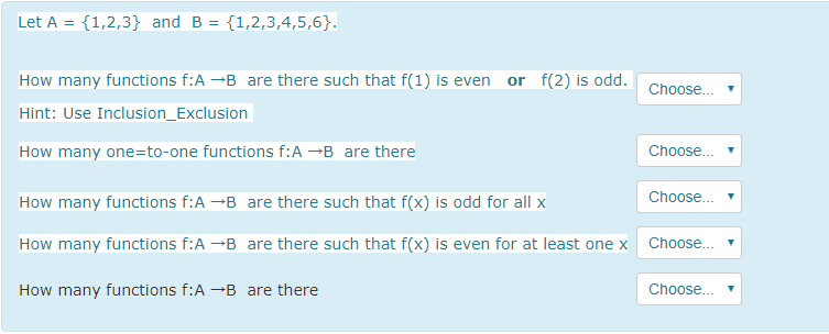 Solved Let A = {1,2,3} and B = {1,2,3,4,5,6}. How many | Chegg.com