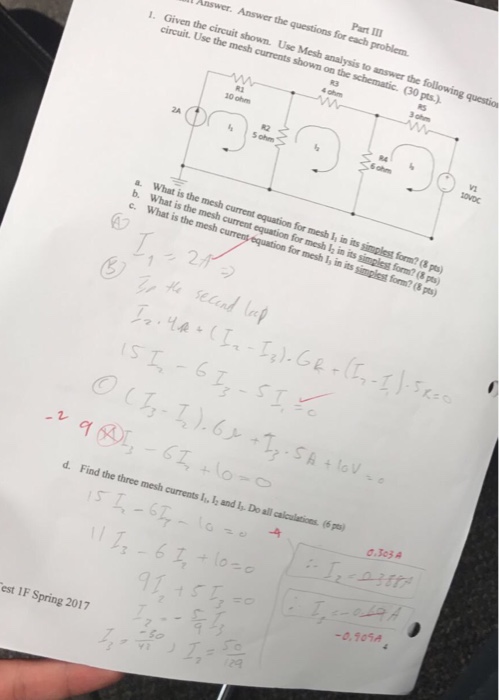 Solved Given the circuit shown. Use Mesh analysis to answer | Chegg.com