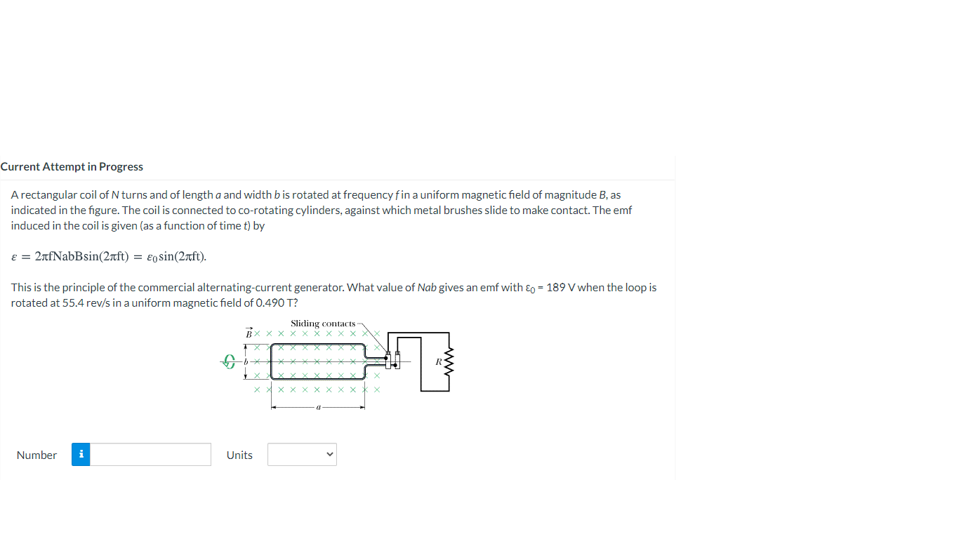 Solved Current Attempt in Progress A rectangular coil of N | Chegg.com