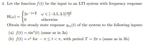 Solved 3. For each of the following functions f(t), obtain | Chegg.com
