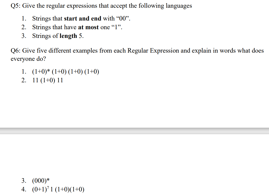 Solved Q5: Give the regular expressions that accept the | Chegg.com