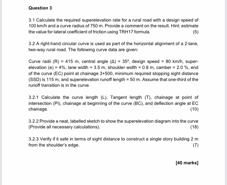 Solved 3.1 Calculate the required superelevation rate for a | Chegg.com