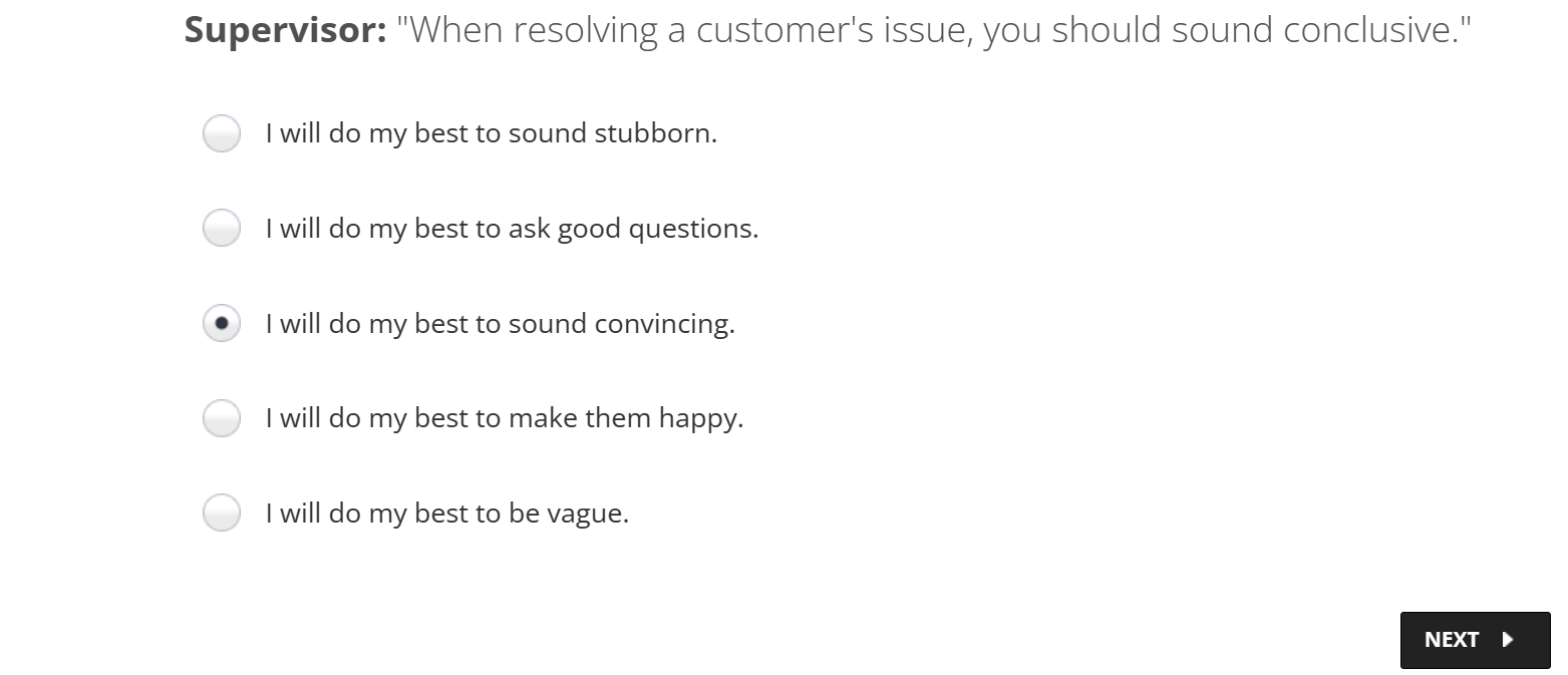 Solved Supervisor: "When resolving a customer's issue, you | Chegg.com