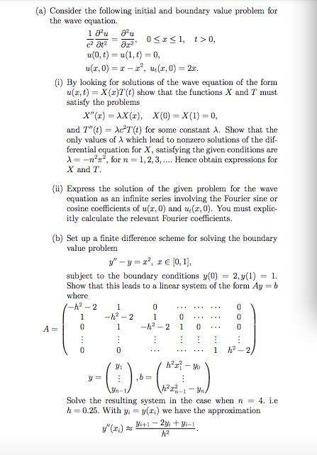 Solved är? (a) Consider the following initial and boundary | Chegg.com