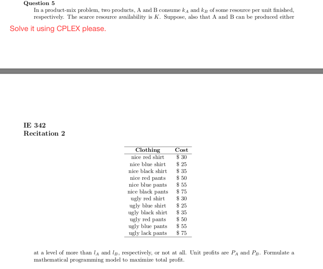 Question 5 In a product-mix problem, two products, A | Chegg.com