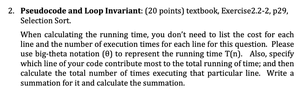 Solved 2. Pseudocode and Loop Invariant: (20 points) | Chegg.com