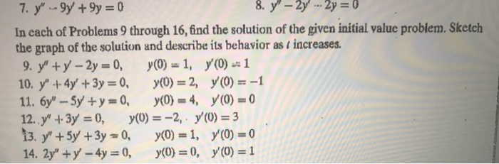 Solved In cach of Problems 9 through 16, ind the solution of | Chegg.com