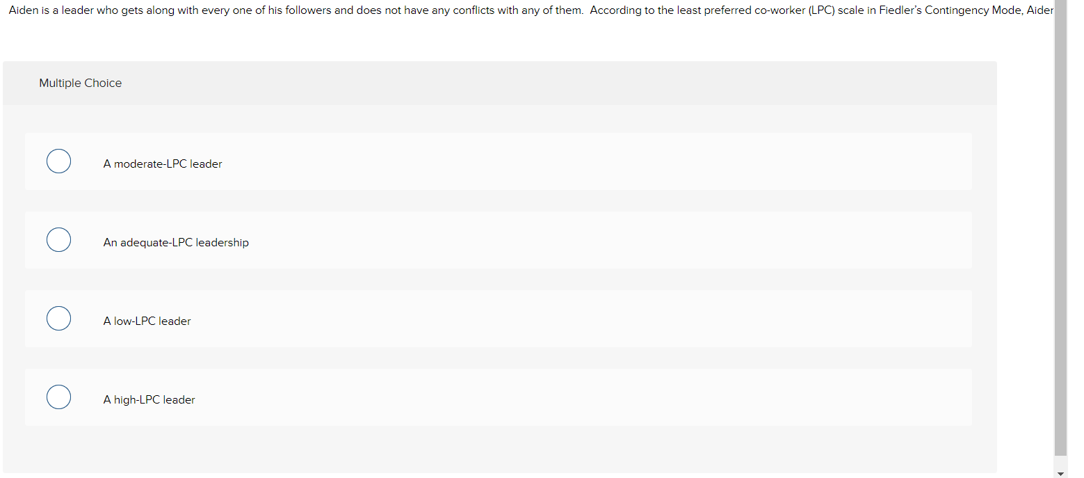 Solved Multiple ChoiceA moderate-LPC leaderAn adequate-LPC | Chegg.com