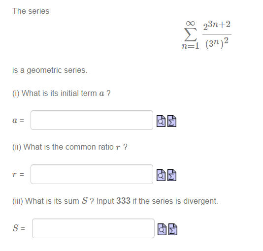 Solved The series 23n+2 n=1 (3n)2 is a geometric series. (1) | Chegg.com