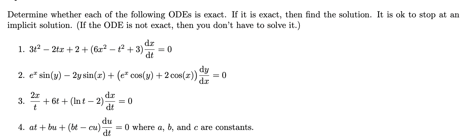 Solved Determine whether each of the following ODEs is | Chegg.com