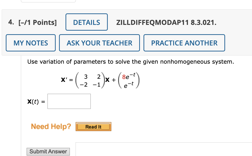 Solved /1 Points] ZILLDIFFEQMODAP11 8.3.021. Use variation | Chegg.com