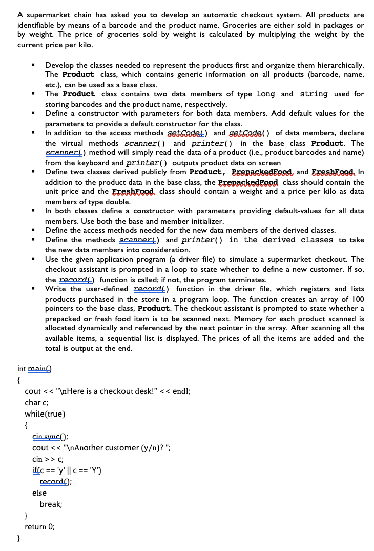 Solved A supermarket chain has asked you to develop an | Chegg.com