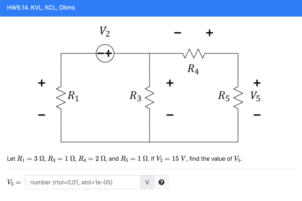 Solved HW5.14. KVL, KCL, Ohms V2 - -+ R4 + + R1 R3 } R5 } | | Chegg.com