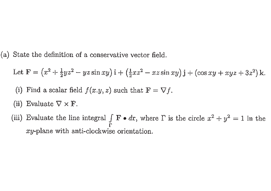 Solved (a) State the definition of a conservative vector | Chegg.com