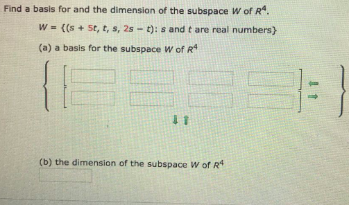 Solved Find a basis for and the dimension of the subspace W | Chegg.com