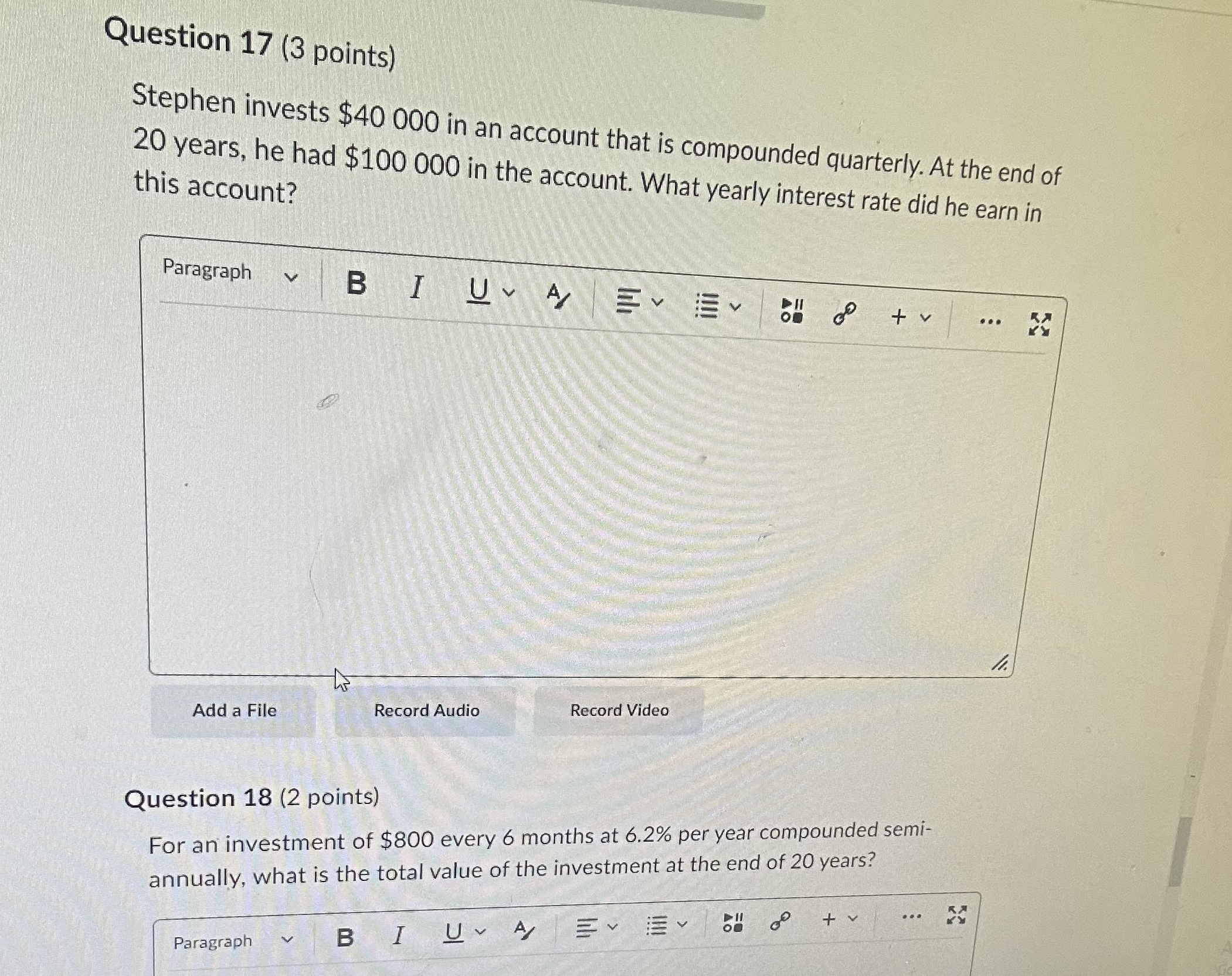 Solved Question 17 (3 points) Stephen invests $40000 in an | Chegg.com