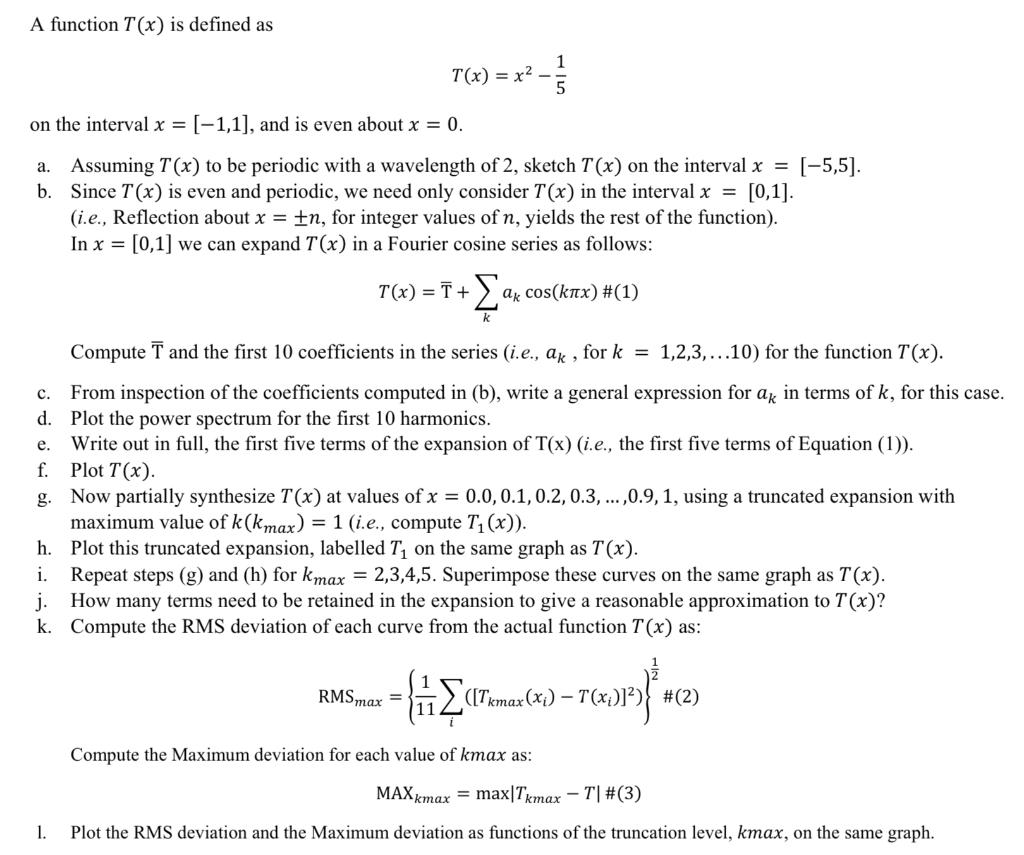 Solved A function T(x) is defined as T(x)=x2−51 on the | Chegg.com
