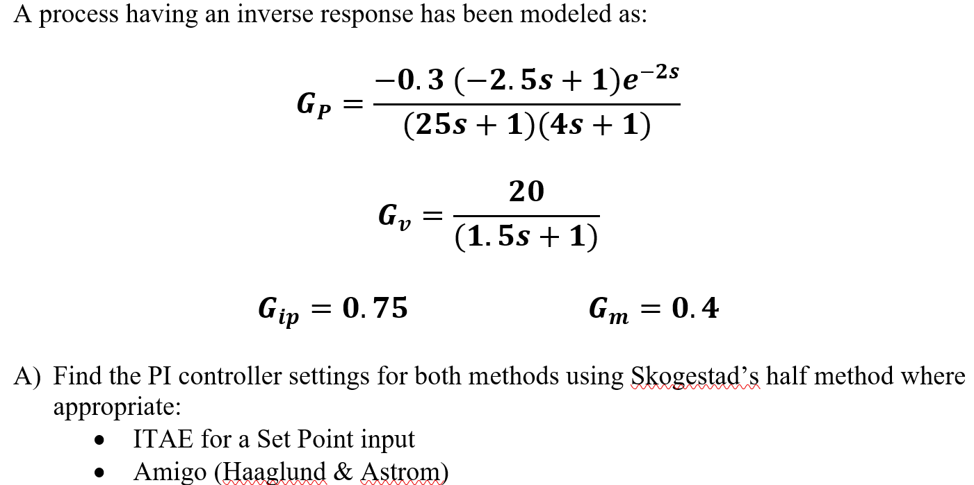 A process having an inverse response has been modeled | Chegg.com
