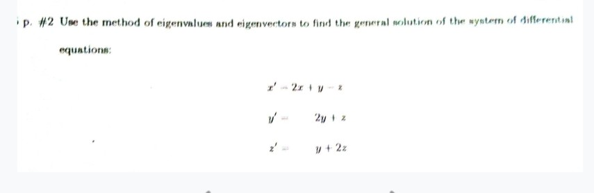 Solved p. #2 Use the method of eigenvalues and eigenvectors | Chegg.com
