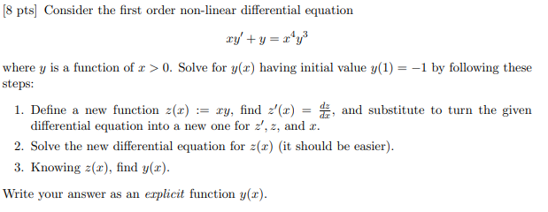 Solved [8 pts] Consider the first order non-linear | Chegg.com